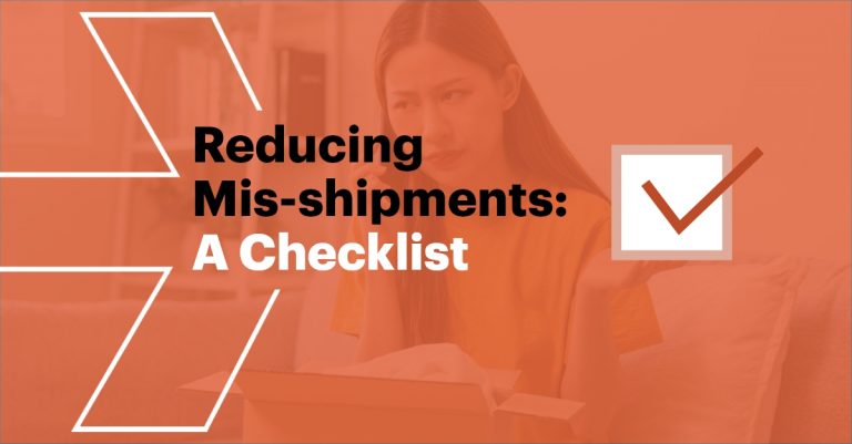 How to Reduce Mis-shipments: A Checklist | Xpdel